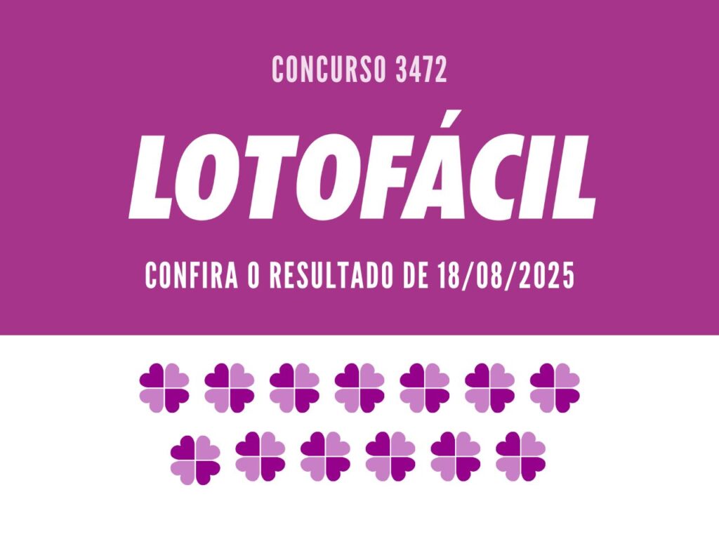 Resultado Lotofácil 3472: Prêmio de R$ 1,8 milhão nesta segunda-feira